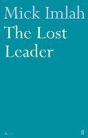 The Lost Leader - Imlah Mick | Książka w Empik