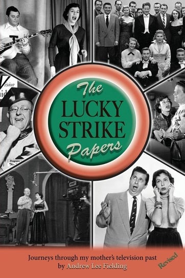 The Lucky Strike Papers - Fielding Andrew Lee | Książka w Empik