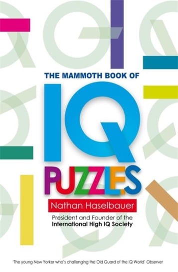 The Mammoth Book of New IQ Puzzles - Nathan Haselbauer | Książka w Empik