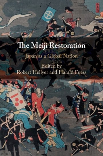 The Meiji Restoration: Japan as a Global Nation - Opracowanie zbiorowe ...