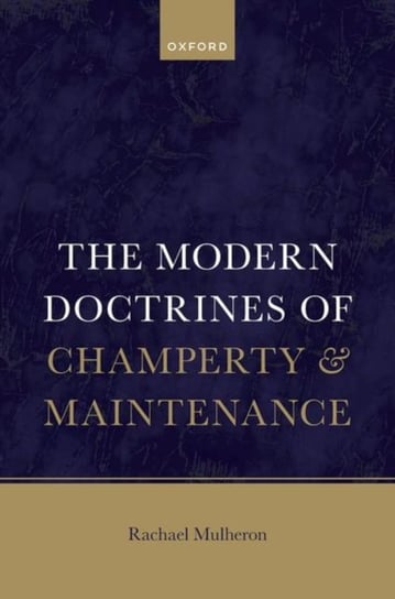 The Modern Doctrines of Champerty and Maintenance - Opracowanie ...