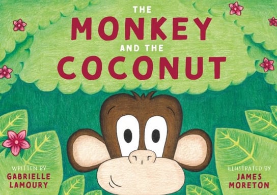 The Monkey and the Coconut - Troubador Publishing | Książka w Empik