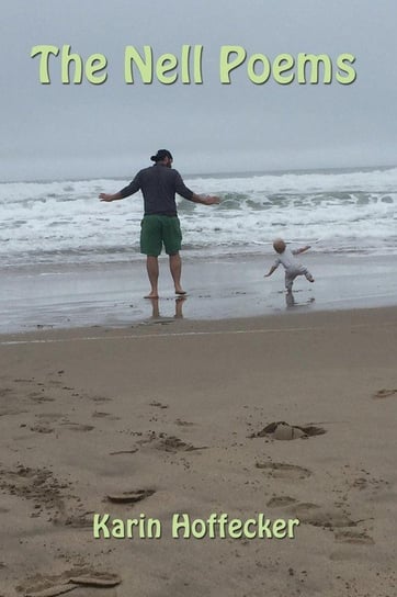 The Nell Poems - Hoffecker Karin | Książka w Empik