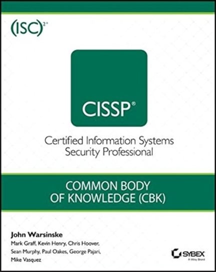 The Official (ISC)2 Guide to the CISSP CBK Reference - Opracowanie zbiorowe | Książka w Empik