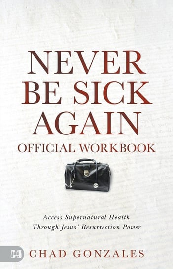 The Official Workbook for Never Be Sick Again - W opisie | Książka w Empik