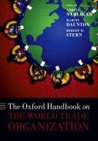 The Oxford Handbook on the World Trade Organization - Narlikar Amrita Daunton Martin Stern ...