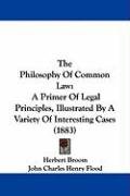The Philosophy of Common Law: A Primer of Legal Principles, Illustrated ...
