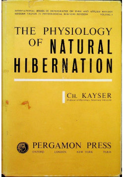 The Physiology of Natural Hibernation - Pergamon Press | Książka w Empik