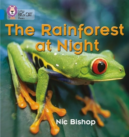 The Rainforest at Night - Nic Bishop | Książka w Empik