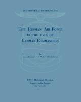 The Russian Air Force in the Eyes of German Commanders - Schwabedissen ...
