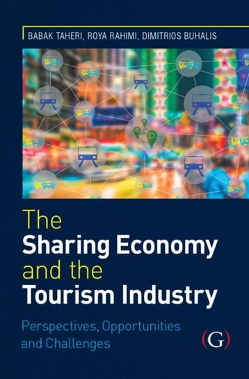 The Sharing Economy and the Tourism Industry: Perspectives ...
