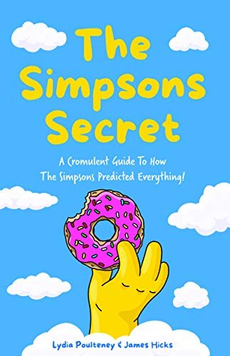 The Simpsons Secret - Lydia Poulteney | Książka w Empik