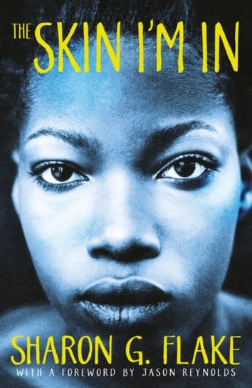 The Skin Im In - Sharon G. Flake | Książka w Empik