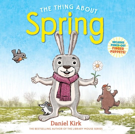 The Thing About Spring - Daniel Kirk | Książka w Empik
