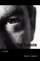 The Tzaddik - Doochin Michael D. | Książka w Empik