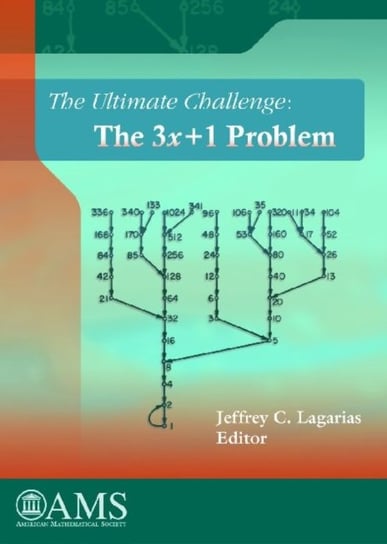 The Ultimate Challenge. The 3x 1 Problem - Opracowanie zbiorowe | Książka w Empik