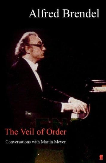 The Veil of Order: Conversations with Martin Meyer - Martin Meyer ...