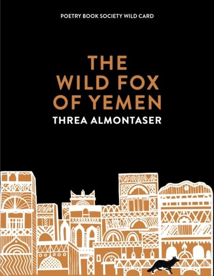 The Wild Fox of Yemen - Threa Almontaser | Książka w Empik