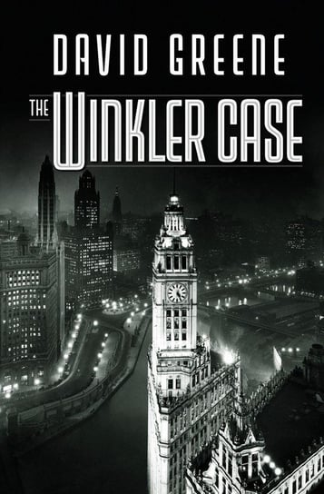 The Winkler Case - David Greene | Książka w Empik The Winkler Case - David Greene | Książka w Empik