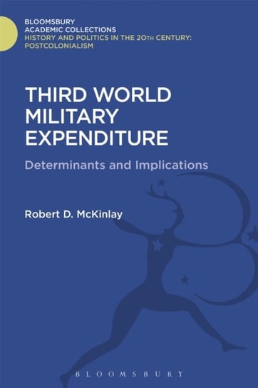 Third World Military Expenditure. Determinants and Implications ...