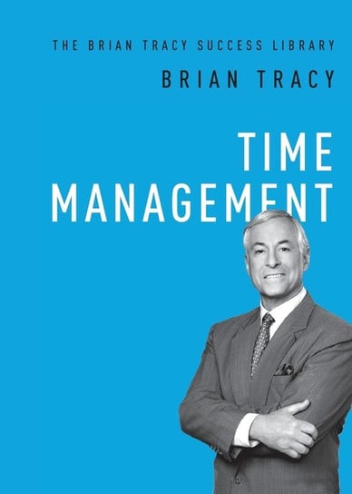 Time Management - Tracy Brian | Książka w Empik