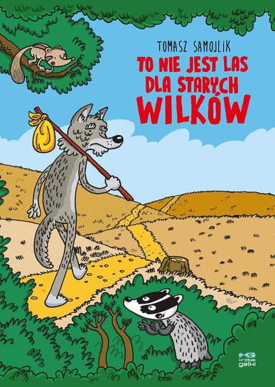 To nie jest las dla starych wilków - ebook PDF - Samojlik Tomasz ...