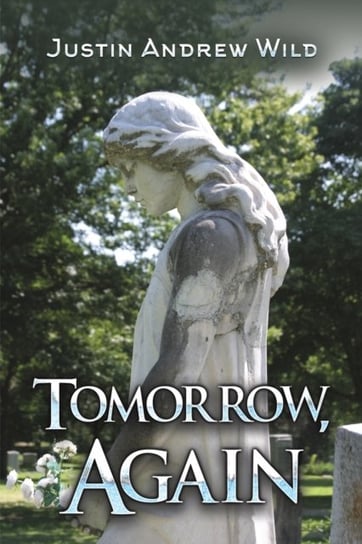 Tomorrow, Again - austin macauley publishers llc | Książka w Empik