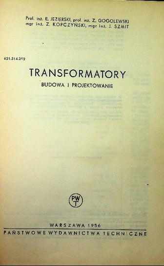 Transformatory Podstawy teoretyczne - Opracowanie zbiorowe | Książka w Empik