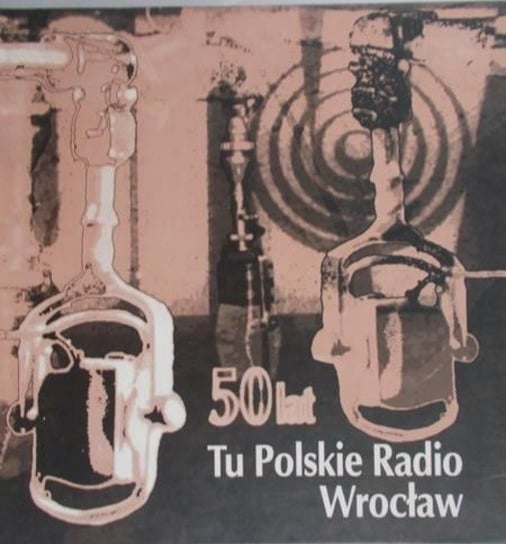 Tu Polskie Radio Wrocław - Opracowanie zbiorowe | Książka w Empik