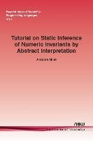 Tutorial on Static Inference of Numeric Invariants by Abstract Interpretation - Min' Antoine ...