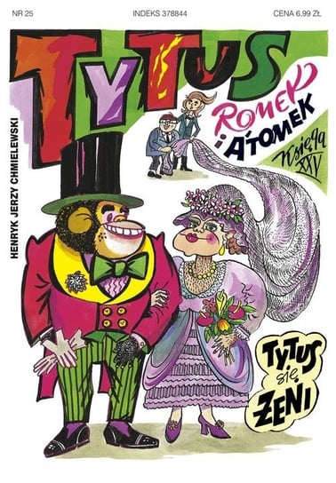 Tytus się żeni. Tytus, Romek i A'Tomek. Księga 25 - Chmielewski Henryk ...