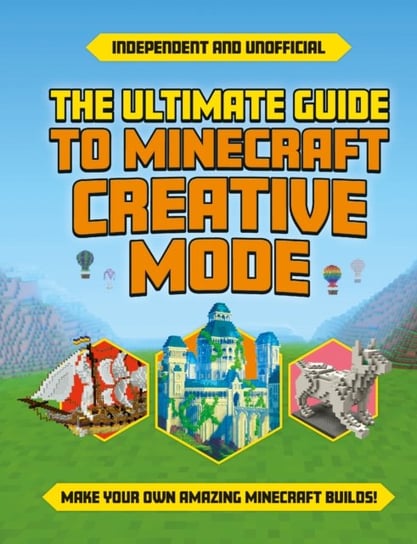 Ultimate Guide to Minecraft Creative Mode - Robson Eddie | Książka w Empik