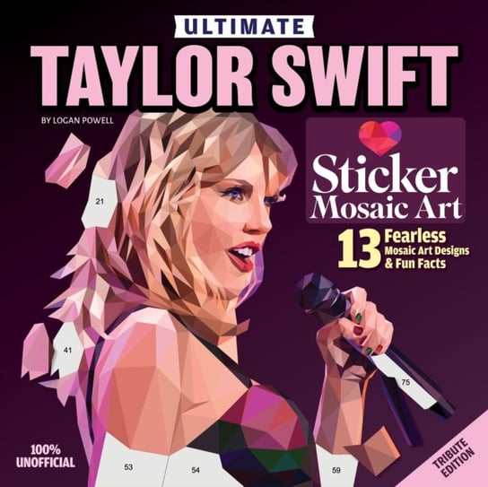 Ultimate Taylor Swift Sticker Mosaic Art - Logan Powell | Książka w Empik Ultimate Taylor Swift Sticker Mosaic Art - Logan Powell | Książka w Empik