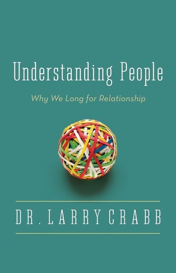 Understanding People - Crabb Larry | Książka w Empik