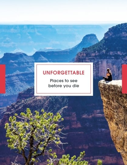 Unforgettable Places to See Before You Die - Steve Davey | Książka w Empik
