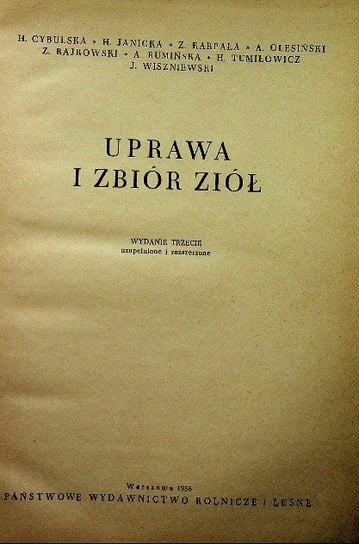 Uprawa i zbiór ziół - Opracowanie zbiorowe | Książka w Empik