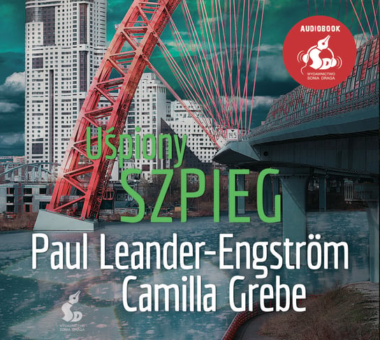 Uśpiony szpieg . Mroczna Moskwa. Tom 3 - Leander-Engstrom Paul ...