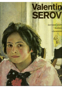 Valentin Serov - Opracowanie zbiorowe | Książka w Empik