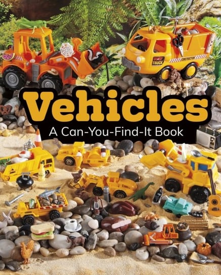 Vehicles: A Can-You-Find-It Book - Sarah L. Schuette | Książka w Empik