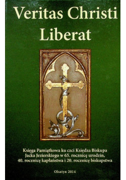 Veritas Christi Liberat - Opracowanie zbiorowe | Książka w Empik