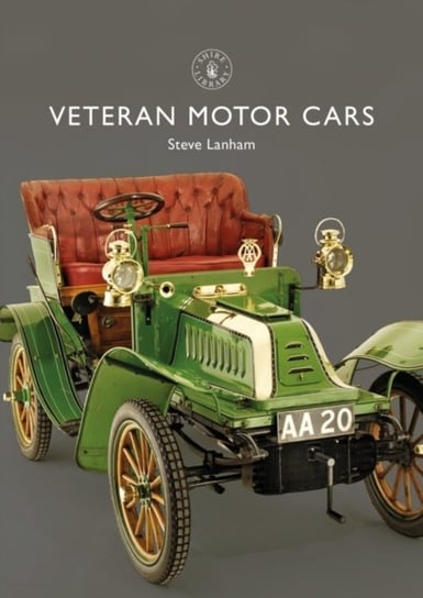 Veteran Motor Cars - Steve Lanham | Książka w Empik