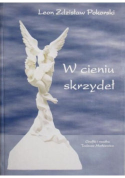 W cieniu skrzydeł - | Książka w Empik