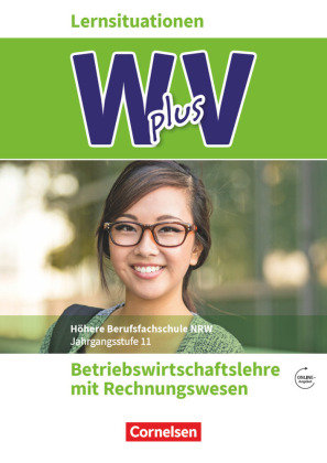 W plus V - Wirtschaft für Fachoberschulen und Höhere Berufsfachschulen ...