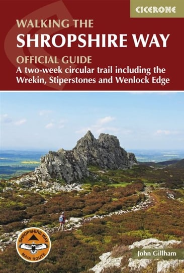 Walking the Shropshire Way: A two-week circular trail including the ...