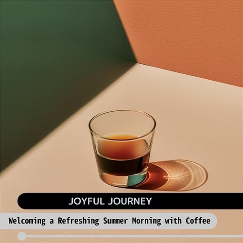 Welcoming a Refreshing Summer Morning with Coffee - Joyful Journey ...