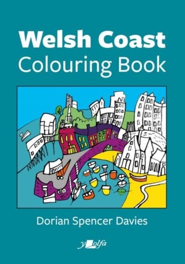 Welsh Coast Colouring Book - Dorian Spencer Davies | Książka w Empik
