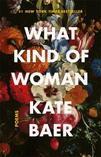 What Kind of Woman - Kate Baer | Książka w Empik