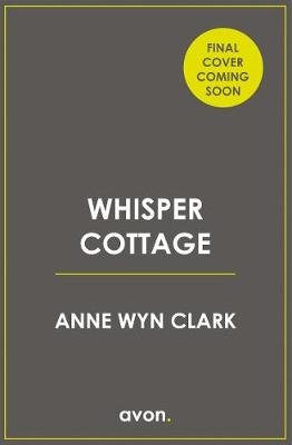 Whisper Cottage - Anne Wyn Clark | Książka w Empik