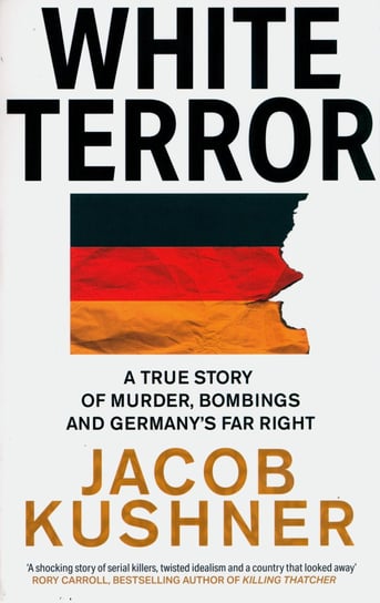White Terror - Jacob Kushner | Książka w Empik