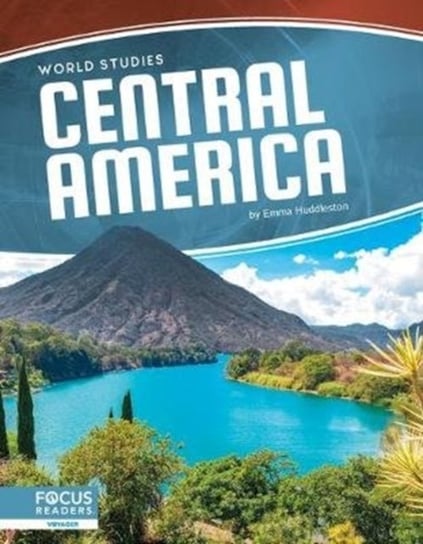 World Studies: Central America - Emma Huddleston | Książka w Empik